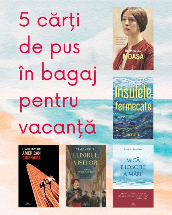 Carti de pus in bagaj pentru vacanta